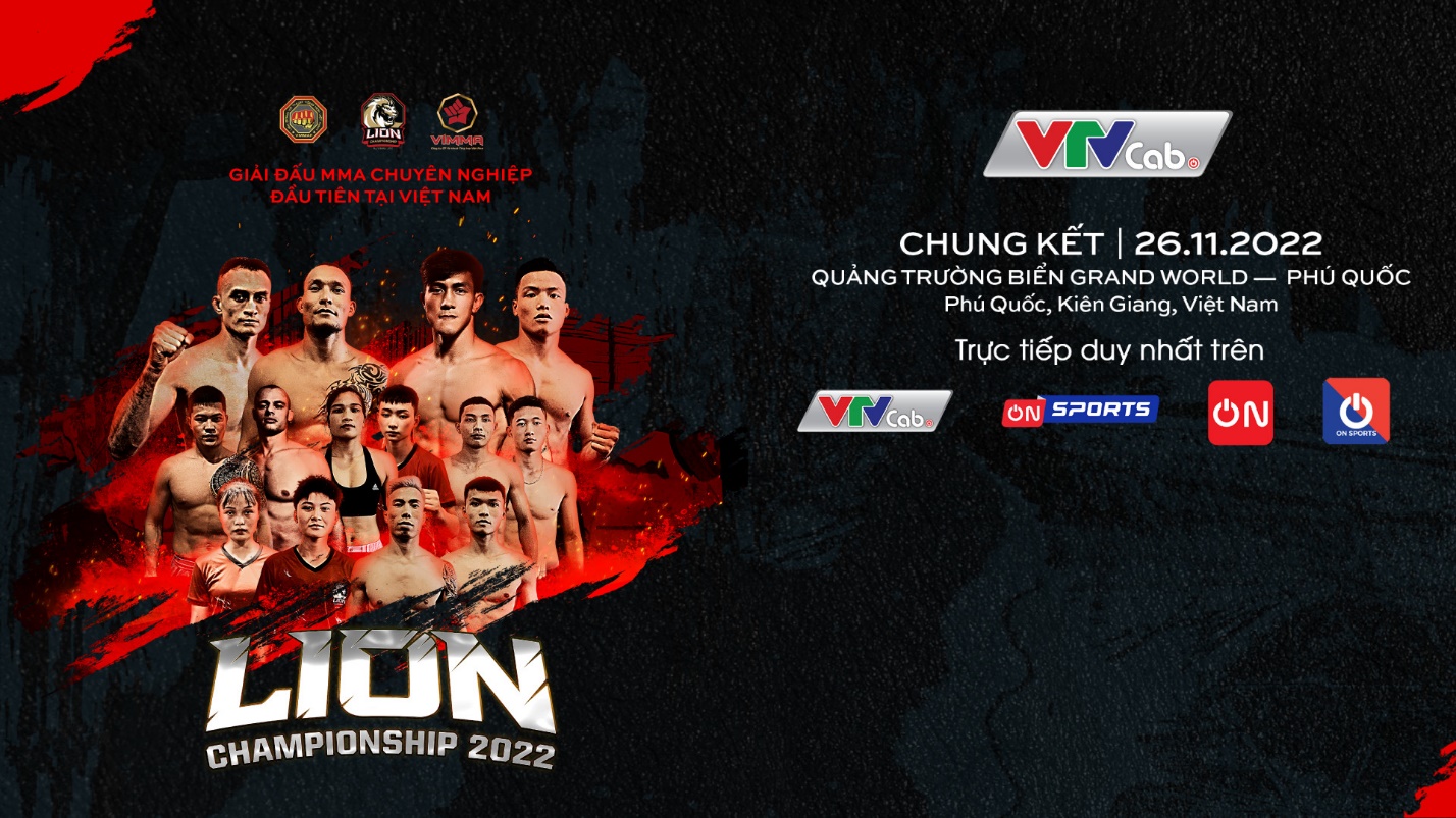 Chung kết MMA Lion Championship 2022 kịch tính và hấp dẫn trên VTVcab