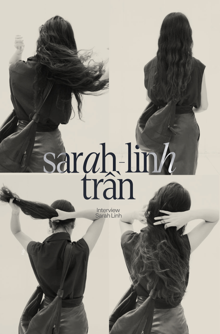 Sarah-Linh Trần, giám đốc nghệ thuật của brand "lowkey" đình đám ...
