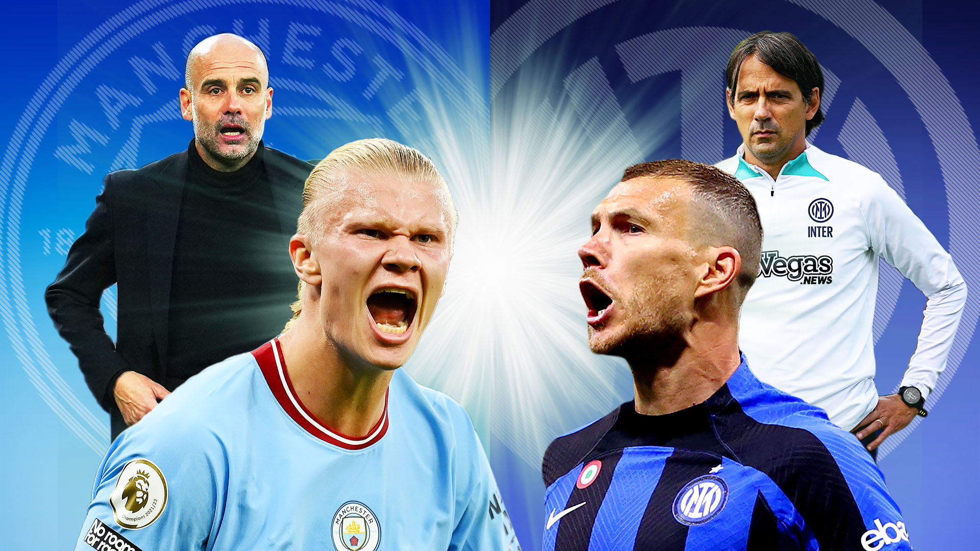 Nhận định trước trận Man City vs Inter Milan: Vinh quang ở Istanbul