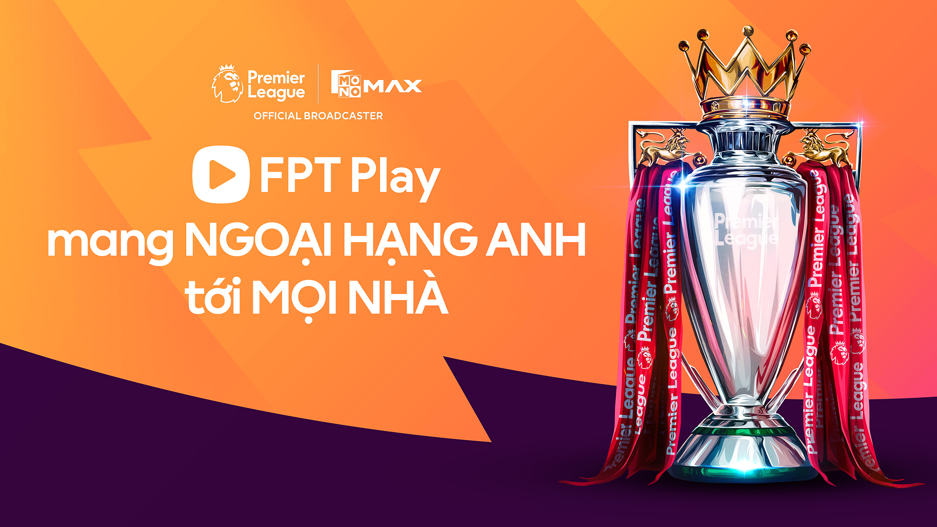 FPT Play công bố bản quyền Premier League