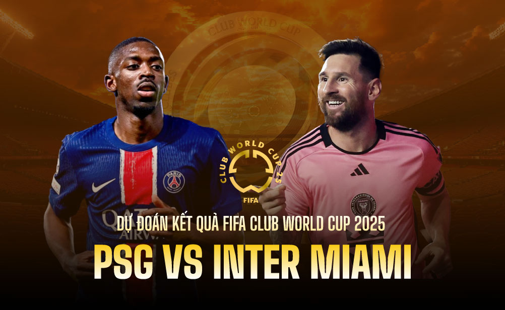 Nhận định bóng đá hôm nay 29/6: PSG vs Inter Miami, Flamengo vs Bayern ...