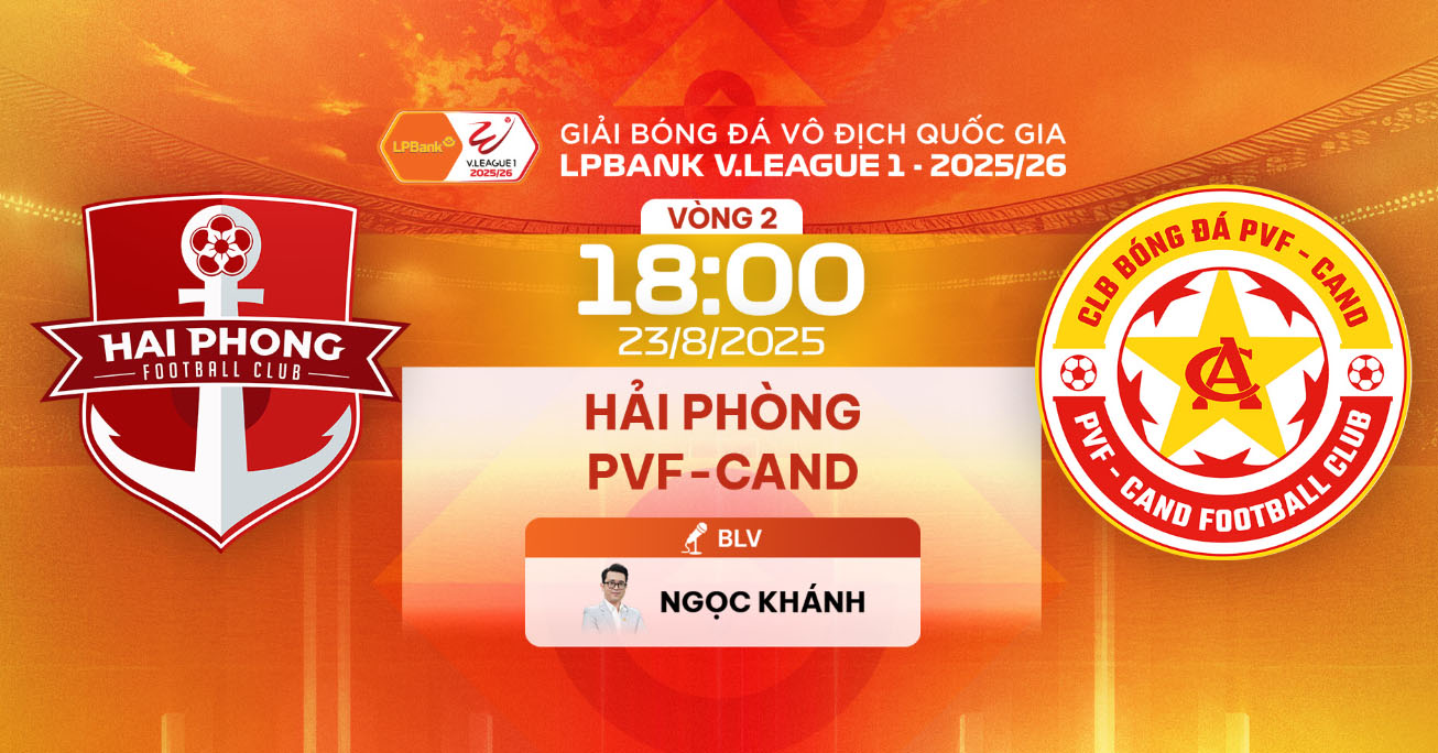 Link xem trực tiếp bóng đá Hải Phòng vs PVF-CAND 18h hôm nay, V-League vòng 2