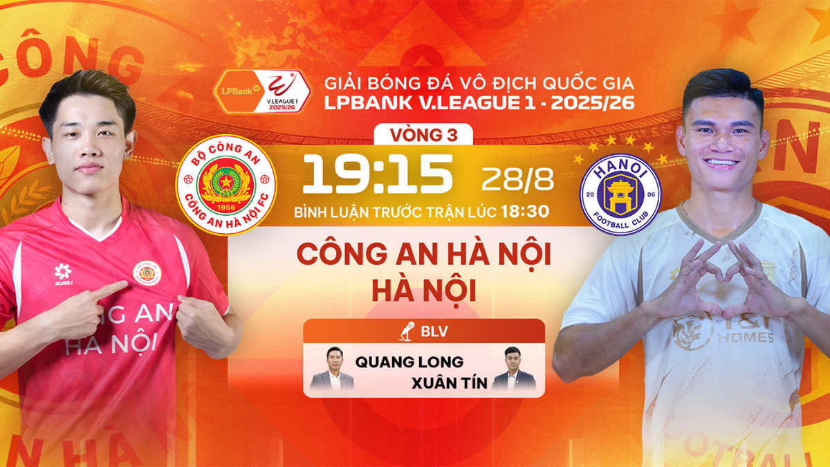 Link xem trực tiếp bóng đá CAHN vs Hà Nội FC 19h15 hôm nay, V-League vòng 3