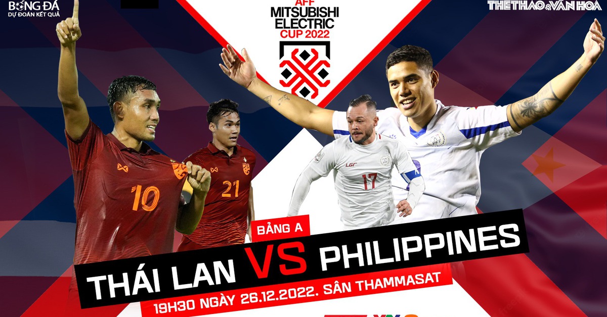 Nhận định bóng đá Thái Lan vs Philippines, AFF Cup 2022
