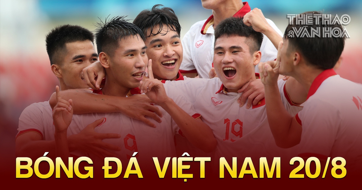 Bóng đá Việt Nam 20/8: U23 Việt Nam thắng đậm U23 Lào, HLV Hoàng Anh ...