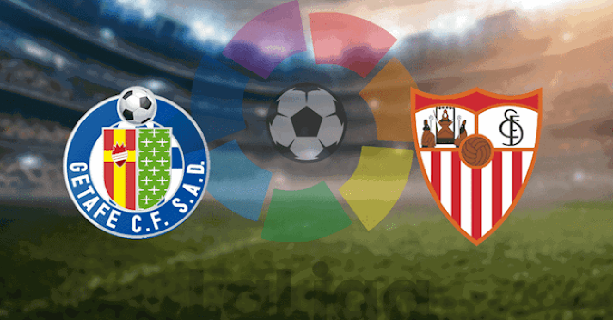 Nhận định bóng đá Getafe vs Sevilla, Cúp nhà vua Tây Ban Nha (02h00 hôm ...